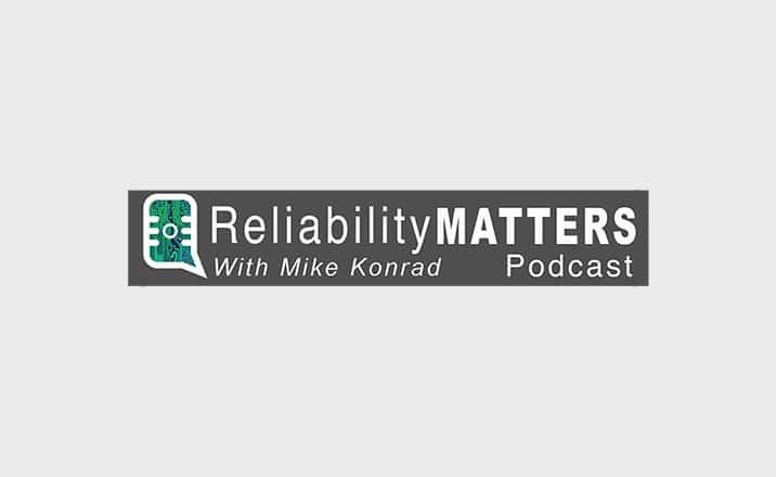 Andrew Williams Talks DFM on the Reliability Matters Podcast